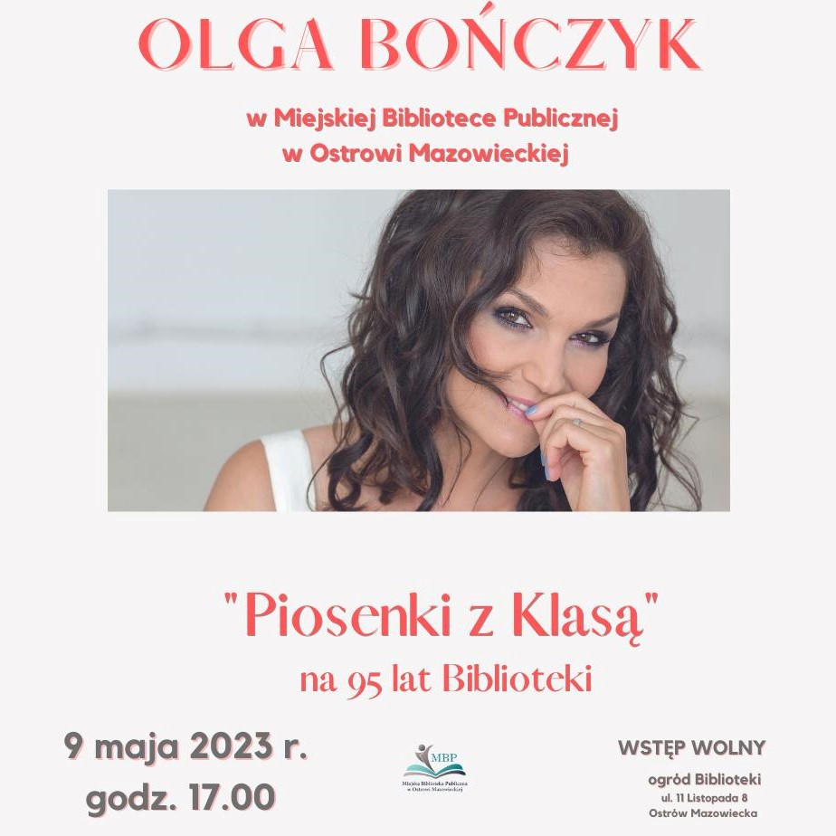 Olga Bończyk zaśpiewa na 95. urodziny ostrowskiej biblioteki ...
