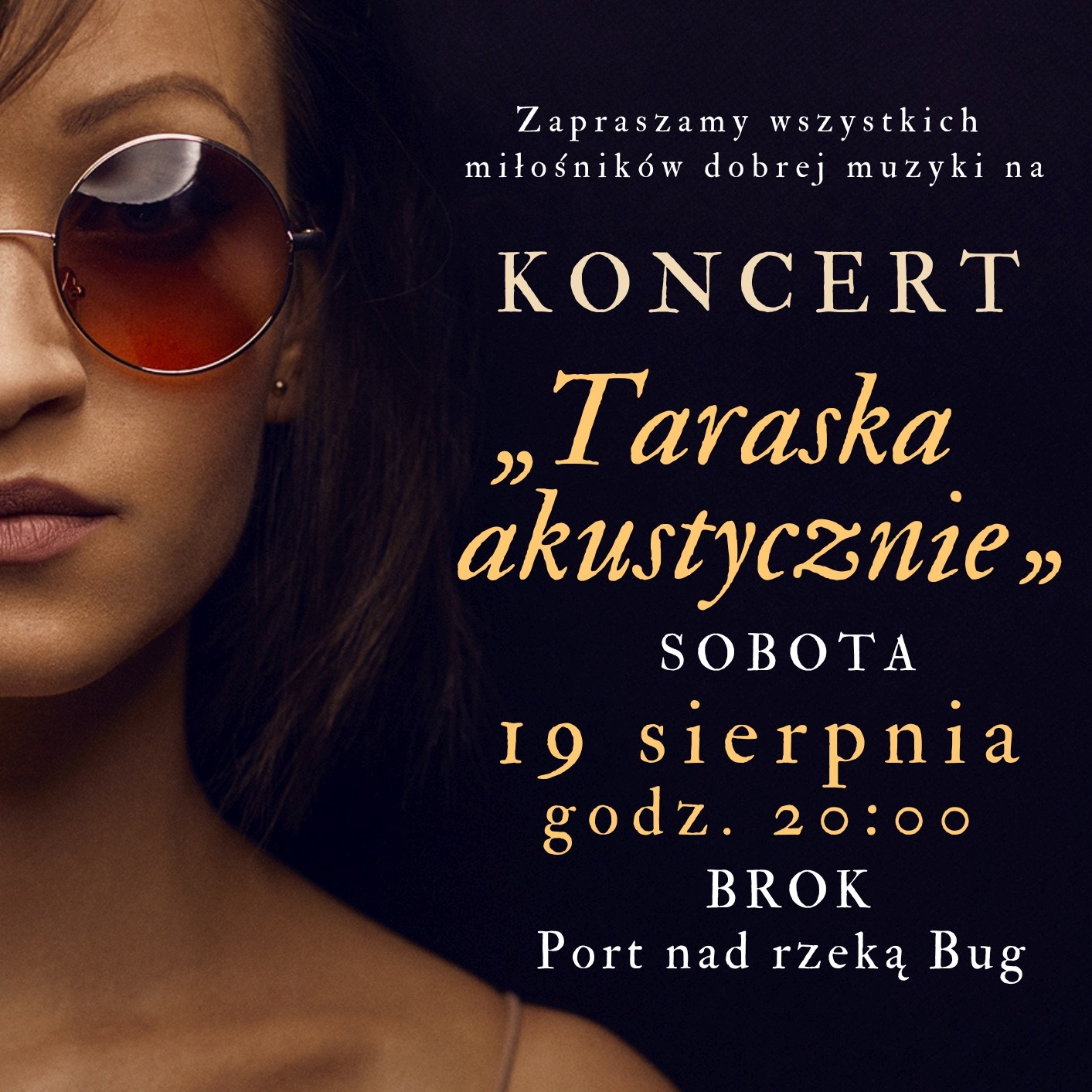Wieczór z dobrą muzyką nad rzeką, czyli koncert "Taraska akustycznie" w ...