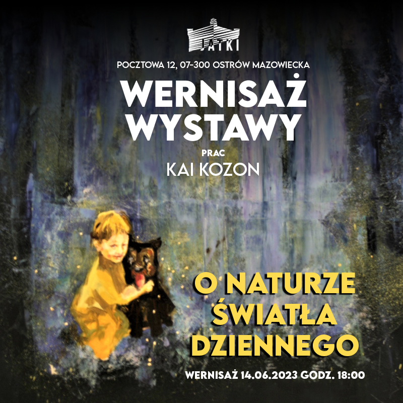 Odkryj piękno światła. Wernisaż Kai Kozon już wkrótce - Aktualności ...