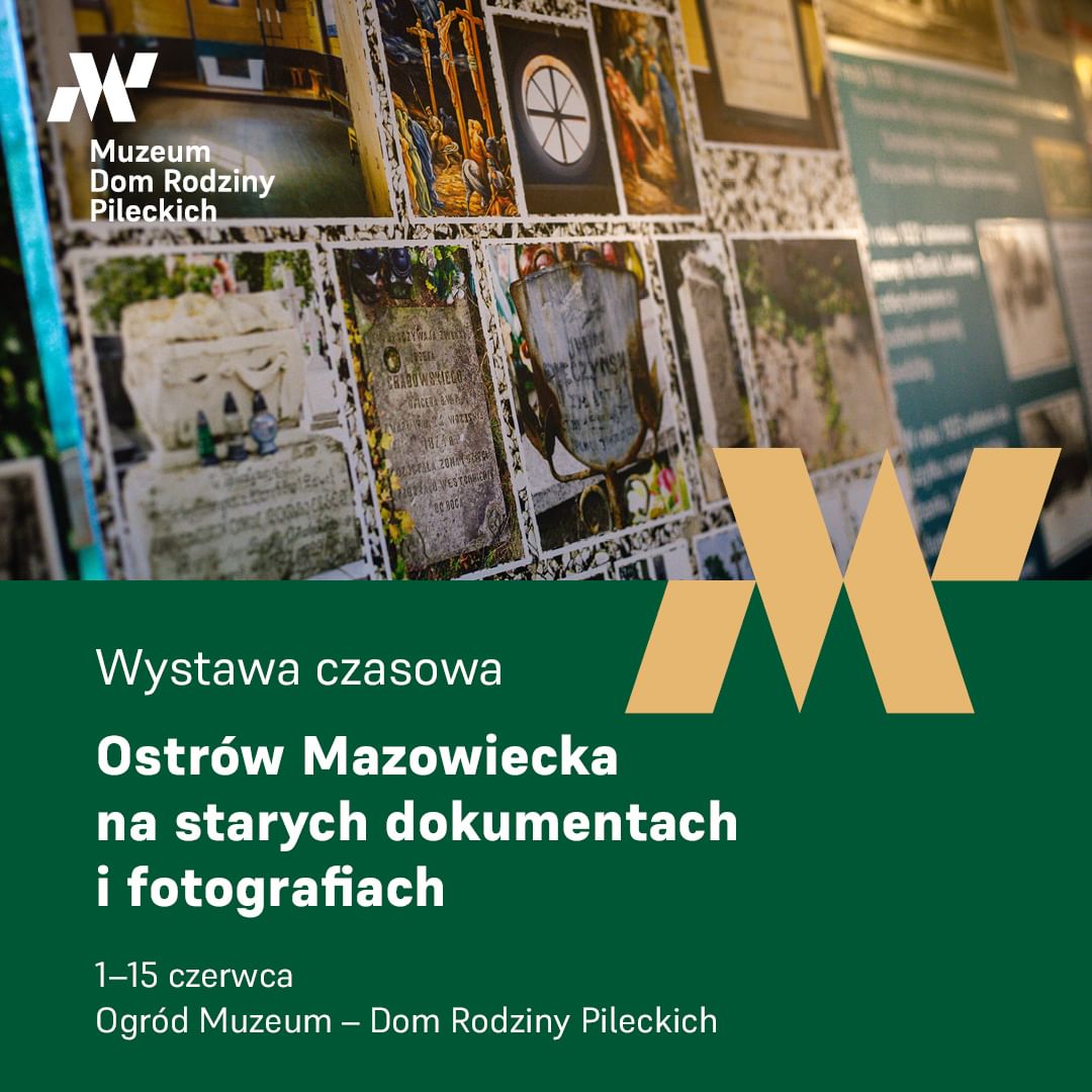 Poznaj historię rodzinnych stron. Wystawa dotycząca historii Ostrowi ...